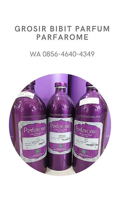 WA 0822–3691–0007 Grosir Bibit Parfum Parfarome OGAN KOMERING ULU ...