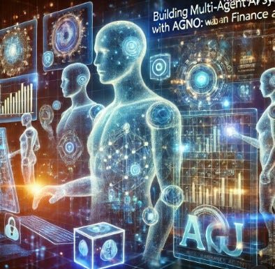 Building Multi-Agent AI Systems with Agno: Web and Finance Agents | by Contactkrishnaraj | Medium