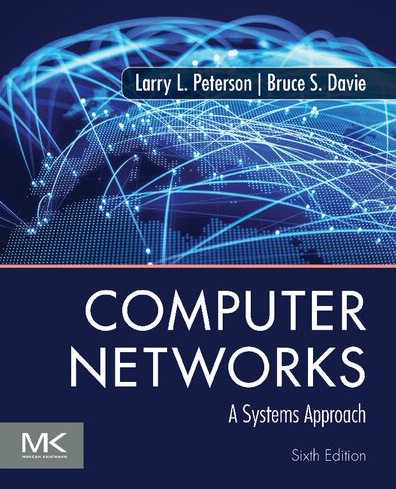 Computer Networks: A Systems Approach 6th Edition Larry L. Peterson ...