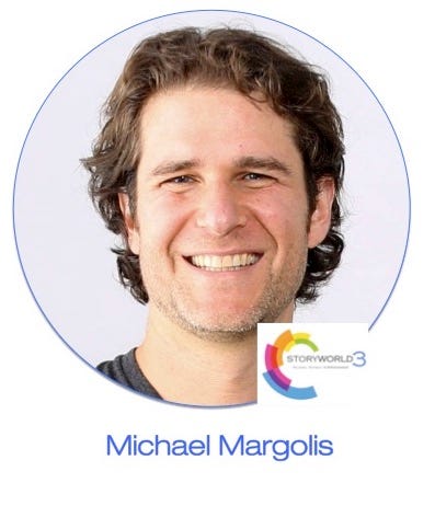StoryWorld 3.0 : Topics, Talks & Titles — Michael Margolis, Get Storied ...