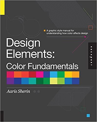 READ/DOWNLOAD! Design Elements, Color Fundamentals: A Graphic Style ...