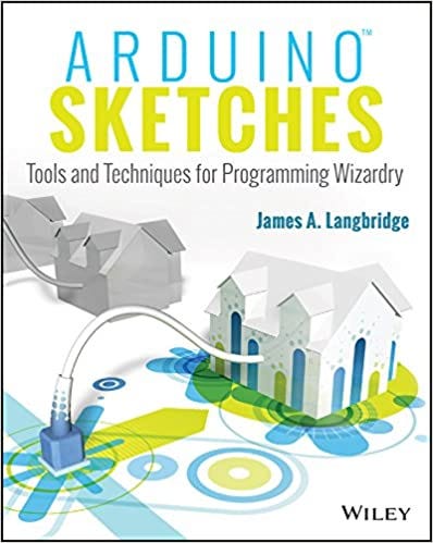 READ/DOWNLOAD$- Arduino Sketches: Tools and Techni | by READ/DOWNLOAD ...