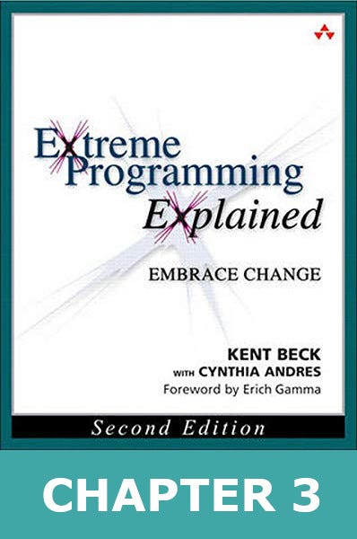 [สรุปหนังสือ Extreme Programming Explained 2nd Edition] — บทที่ 3 ...