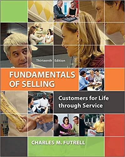READ/DOWNLOAD!^ Fundamentals of Selling: Customers for Life through ...