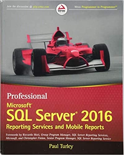 EPUB & PDF Ebook Professional Microsoft SQL Server 2016 Reporting ...