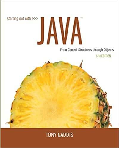 Starting Out with Java: From Control Structures through Objects (6th Edition) — eBook | by ...