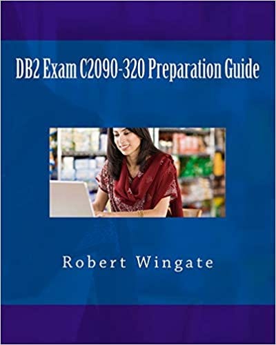~Read !Book DB2 Exam C2090–320 Preparation Guide *Full Online | by Virginia | Medium