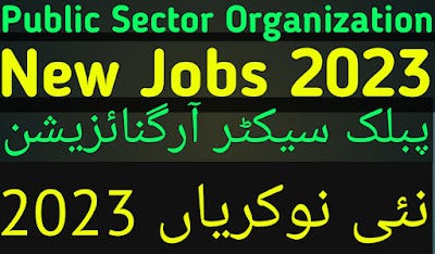 Public sector organization Jobs 2023 _ P.O Box №1664,GPO,Islamabad New ...