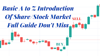 Basic A To Z Introduction Of Share/Stock Market Full Guide Don’t Miss ...