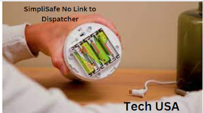 No Link To Dispatcher Simplisafe