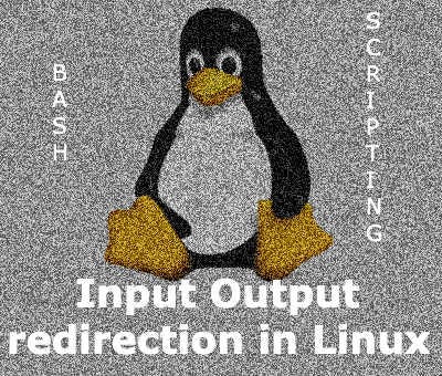 Bash Scripting-11-Input Output redirection in Linux — The Linux GURUS | by LinuxTechLab | Medium