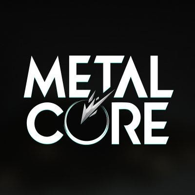 MetalCore — Alpha Version. A display article from a dedicated Beta ...