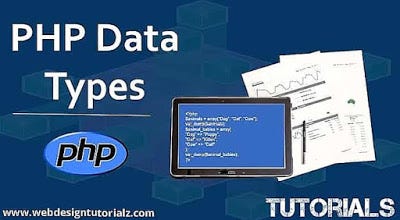 PHP Variable and Data Types. Hello dear readers! welcome back to… | by Web Design Tutorialz | Medium