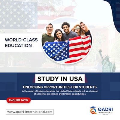 Unlock Your Academic Dreams: Study in USA with Qadri-International | by ...