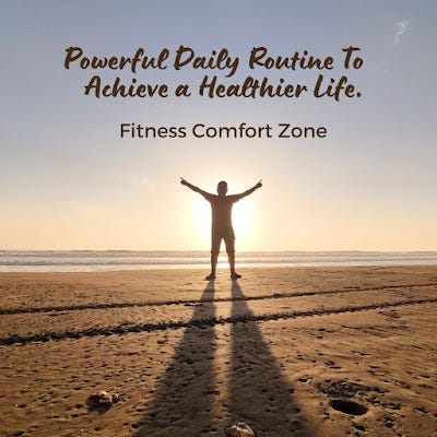 Powerful Daily Routine To Achieve a Healthier Life. | by Fitness ...