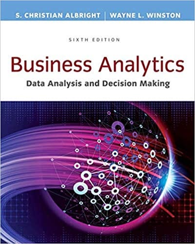 READ/DOWNLOAD@) Business Analytics: Data Analysis & Decision Making ...