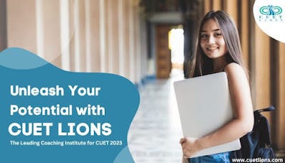 CUET Lions — Leading Coaching Institute for CUET 2023 | by cuet lions ...