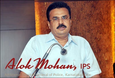 Alok Mohan IPS Officer, Karnataka | by Alok Mohan - IPS, ADGP | Medium