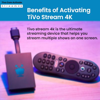 How do you Activate your TiVo Stream 4K Account? | by tivo stream4k ...