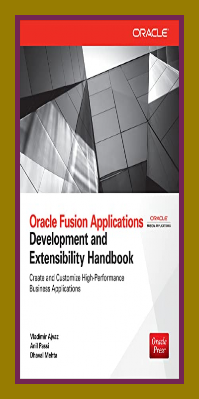 Vladimir Ajvaz ~ Oracle Fusion Applications Development and ...
