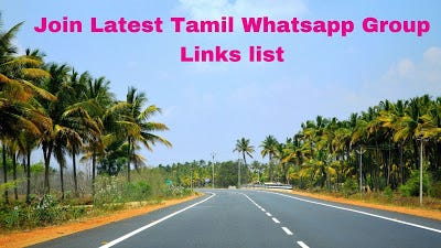 Join Latest Tamil Whatsapp Group Links List | by Rom hari | Medium