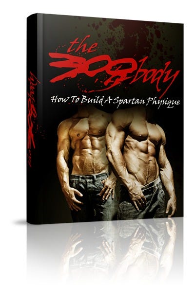 The 300 Body How To Build A Spartan Physique | by Teach-Fitness | Medium