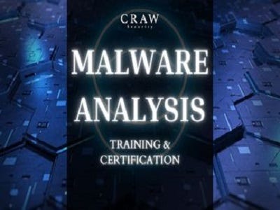 Malware Analysis Course Training & Certification | by crawsecurity | Medium