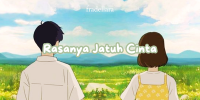 Bagian 1 — Rasanya Jatuh Cinta. Pandangan pertama pada awal berjumpa… | by fradellara | Medium