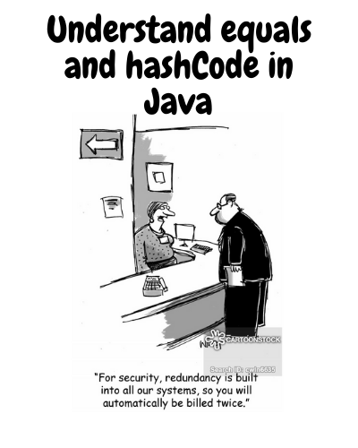 Equals and Hashcode in Java. In this post, we are going to explore ...