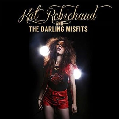 Kat Robichaud and the Darling Misfits | by Kelly McNeil | Local Music ...