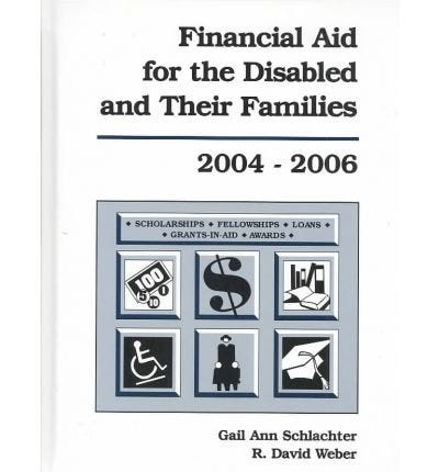 [DOWNLOAD]-Financial Aid for the Disabled & Their Families, 2004–2006 ...