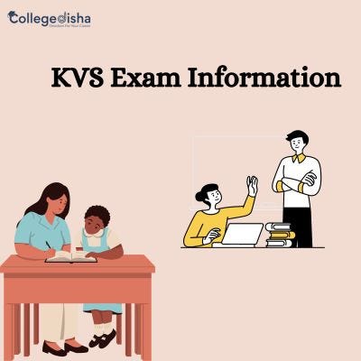 KVS Exam Information - Dishacollege - Medium