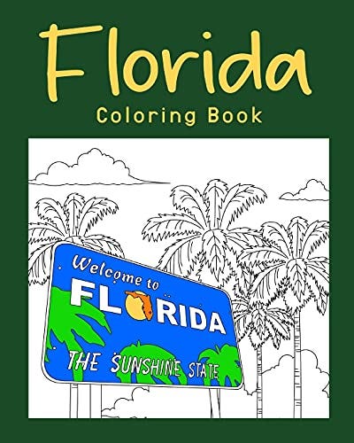 READ [PDF] Florida Coloring Book: Coloring Books Featuring Florida City ...