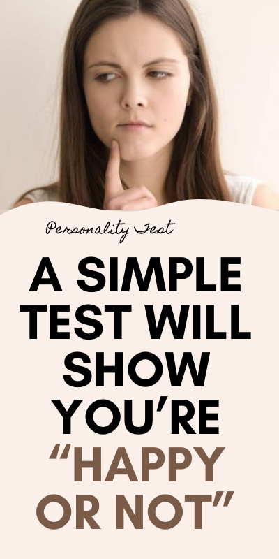 A Simple Test Will Show You’re “Happy Or Not” - The Top facts - Medium