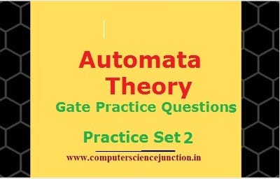 Theory of computation gate questions for practice | by Manoj Kumar | Medium