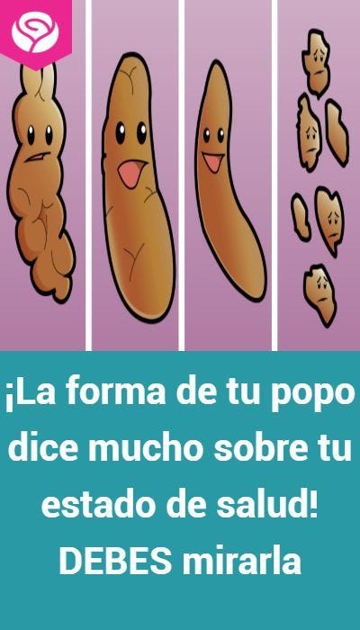 ¡La forma de tu popo dice mucho sobre tu estado de salud! SIEMPRE DEBES ...