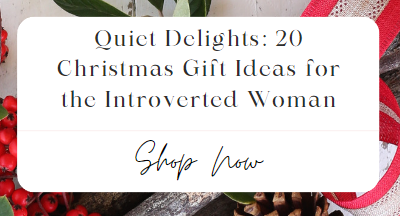 Quiet Delights: 20 Christmas Gift Ideas for the Introverted Woman 📖🍵 ...