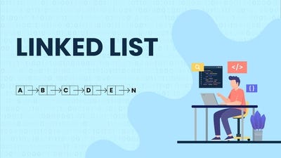 Mastering the Linked List Data Structure: A Comprehensive Guide for Interview Prep (Easily ...