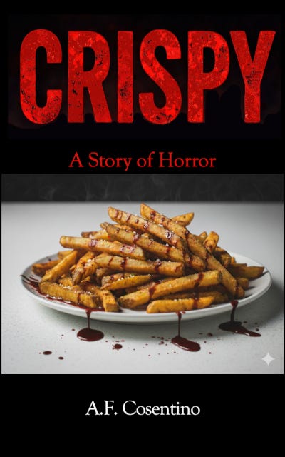 CRISPY. A Story of Horror | by A.F. Cosentino | Jan, 2026 | Medium