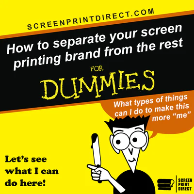 How to separate your screen printing brand from the rest | by Screen ...