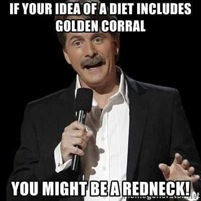 You Might Be A Redneck Meme