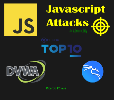 DVWA Lab18 — JavaScript Attacks — Pentest | by Ricardo PClaus | Mar ...