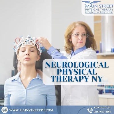 10 Life-Changing Benefits of Neurological Physical Therapy NY You Need ...