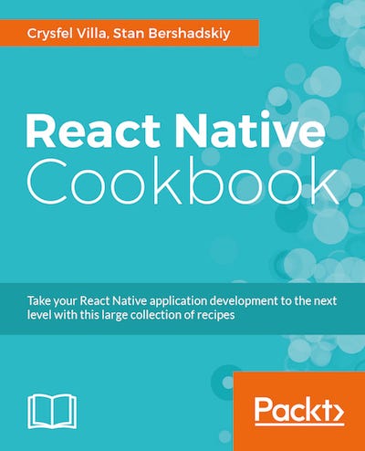 Announcing React Native Cookbook. Modus Create has been using React… | by Stan Bershadskiy | Medium