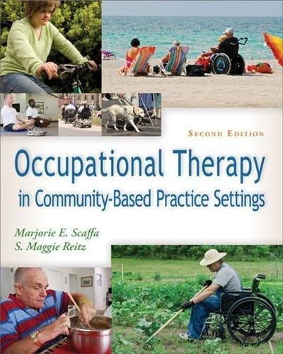 [BOOKS] Occupational Therapy in Community-Based Practice Settings | by ...