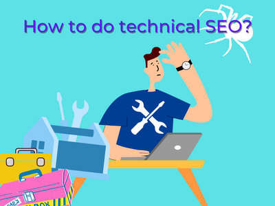 HOW TO DO TECHNICAL SEO? THE FULL GUIDE | by ZeeAnswers | Medium