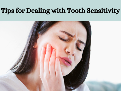Coping with Tooth Sensitivity: Expert Tips from Your Trusted Hesperia ...