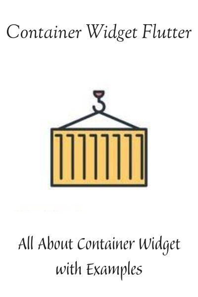Container Widget Flutter. What is Container Widget ?? | by Abubakar ...