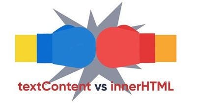 InnerHTML vs textConent. What is the difference between… | by Hectoreduardopulido | Medium