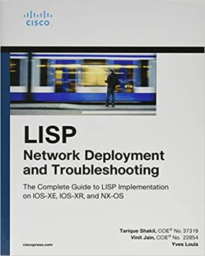 PDF Download LISP Network Deployment and Troubleshooting: The Complete Guide to LISP ...